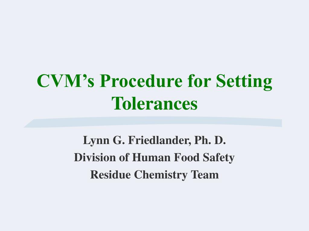 PPT - CVM’s Procedure for Setting Tolerances PowerPoint Presentation ...