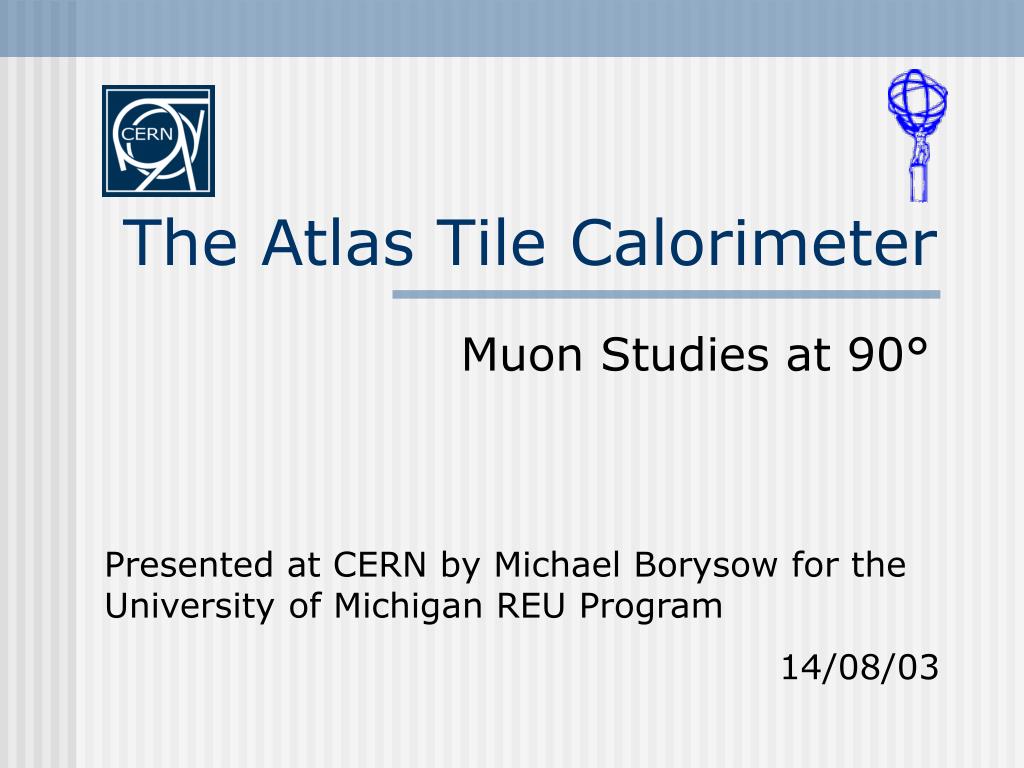 PPT - The Atlas Tile Calorimeter PowerPoint Presentation, free download ...