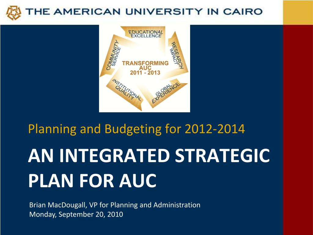 PPT - An Integrated Strategic Plan for AUC PowerPoint Presentation ...