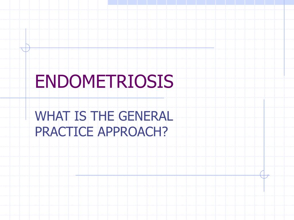 PPT - ENDOMETRIOSIS PowerPoint Presentation, free download - ID:146756