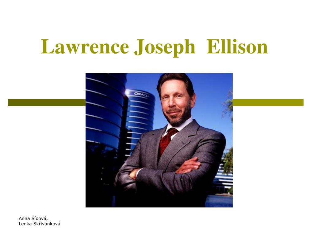 PPT - Lawrence Joseph Ellison PowerPoint Presentation, free download ...