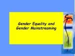 PPT - Gender Mainstreaming PowerPoint Presentation, free download - ID ...