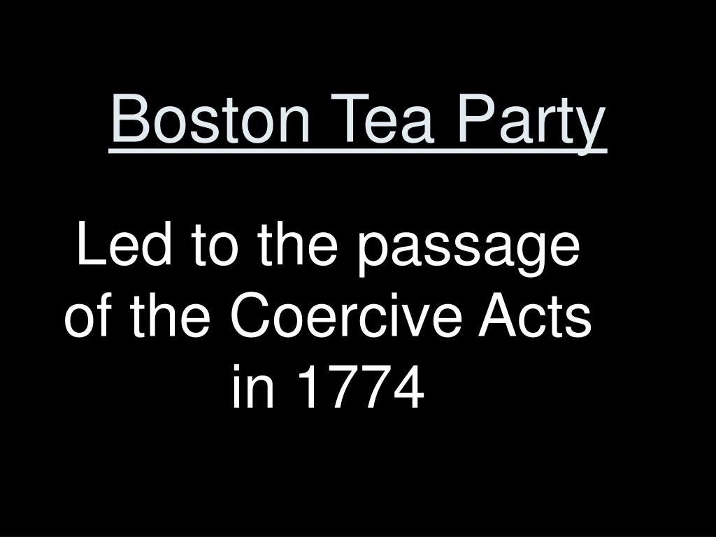PPT - Key Events of the American Revolution: From the Boston Tea Party ...