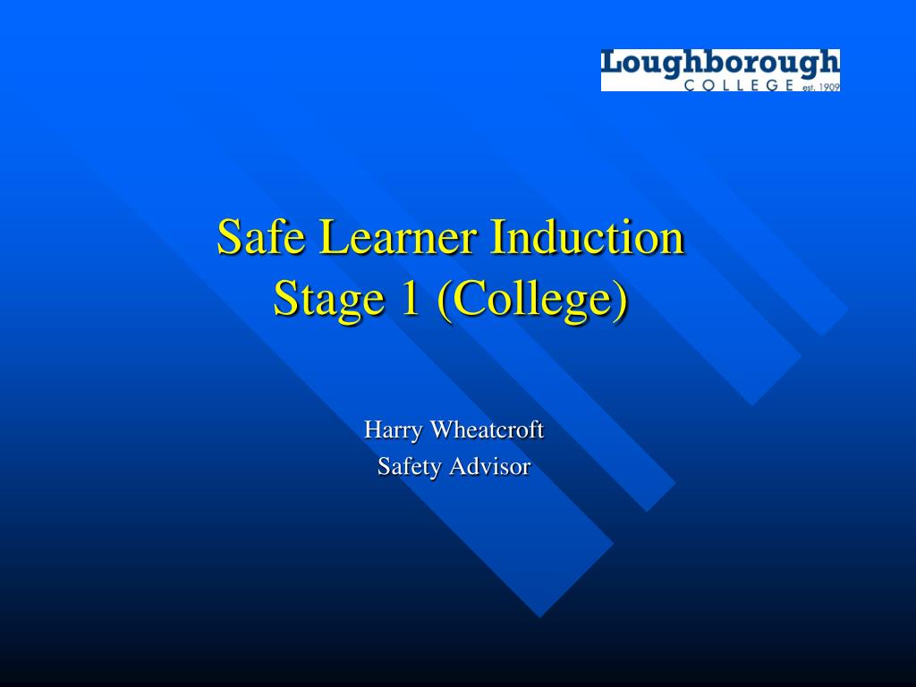 PPT - Safe Learner Induction Stage 1 (College) PowerPoint Presentation ...