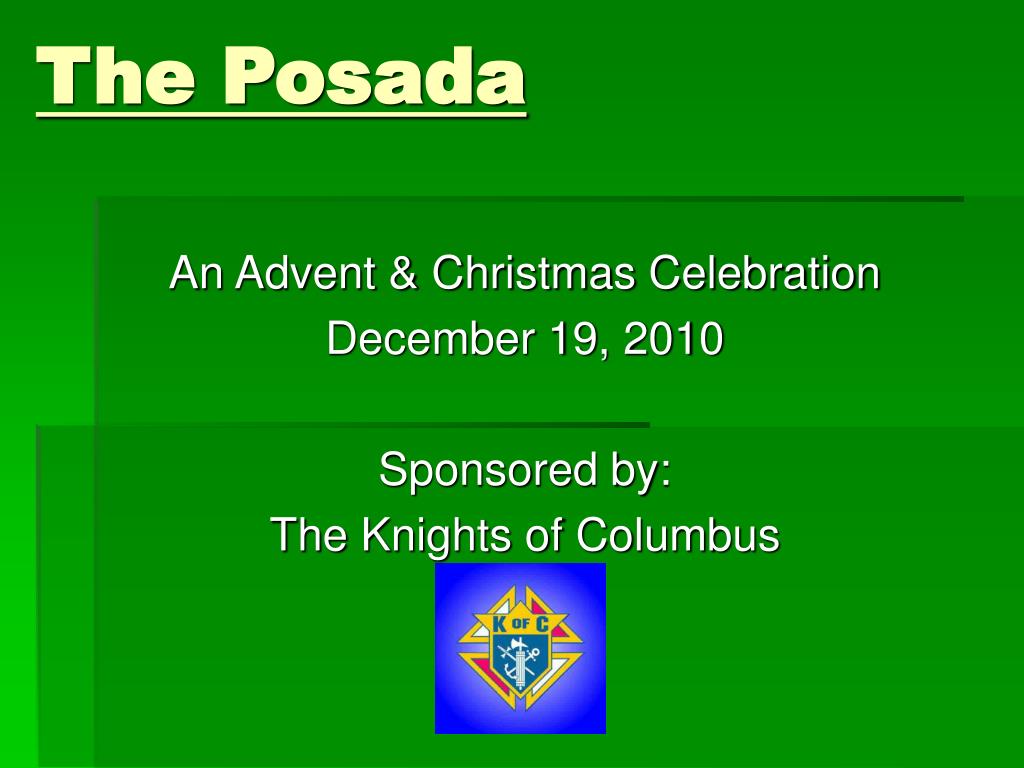 PPT - The Posada PowerPoint Presentation, free download - ID:1471012