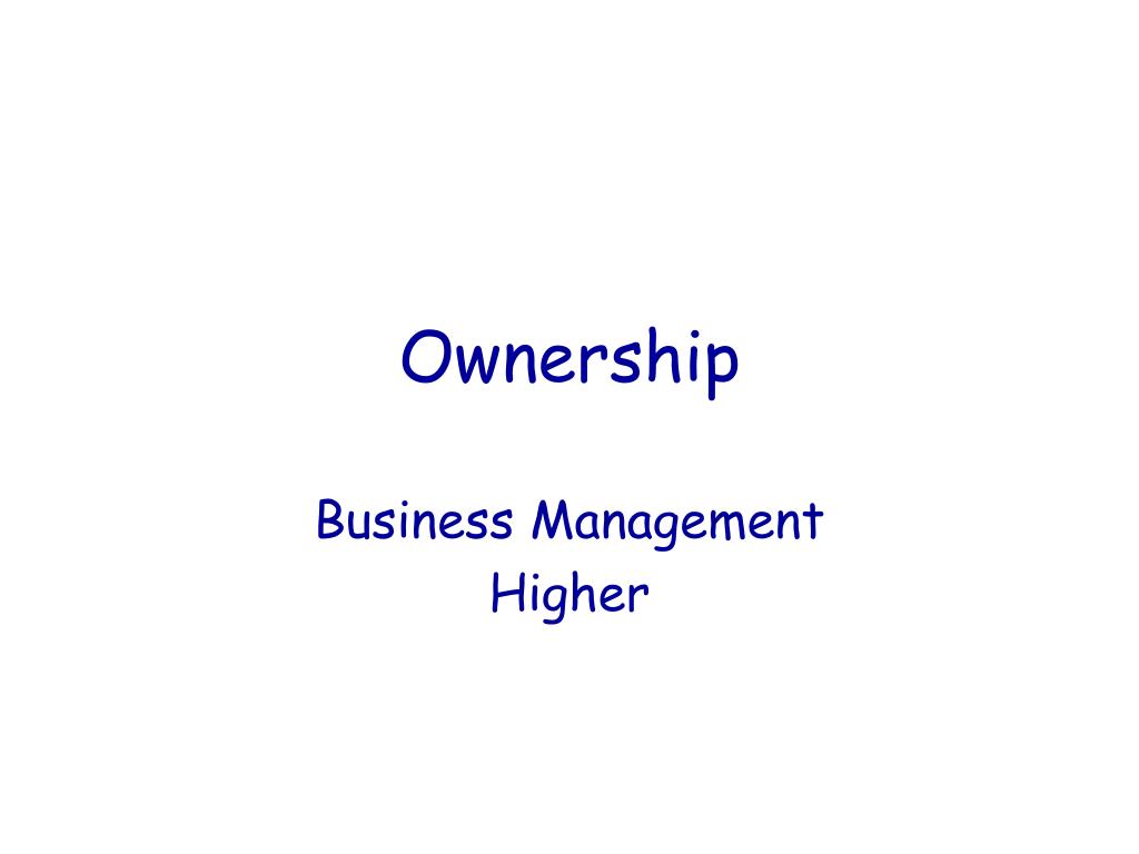 PPT - Ownership PowerPoint Presentation, free download - ID:1471467