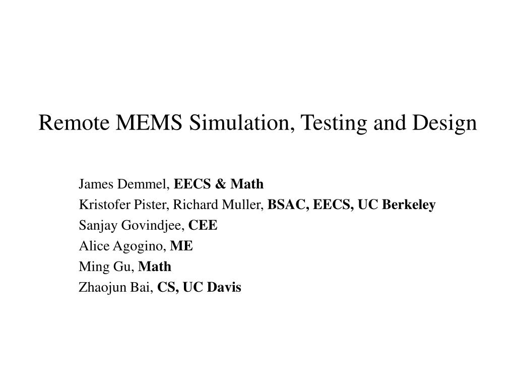 PPT - Remote MEMS Simulation, Testing and Design PowerPoint ...