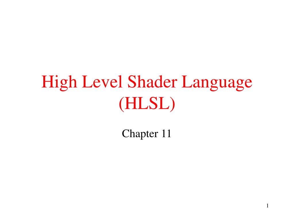 PPT - High Level Shader Language (HLSL) PowerPoint Presentation, free ...