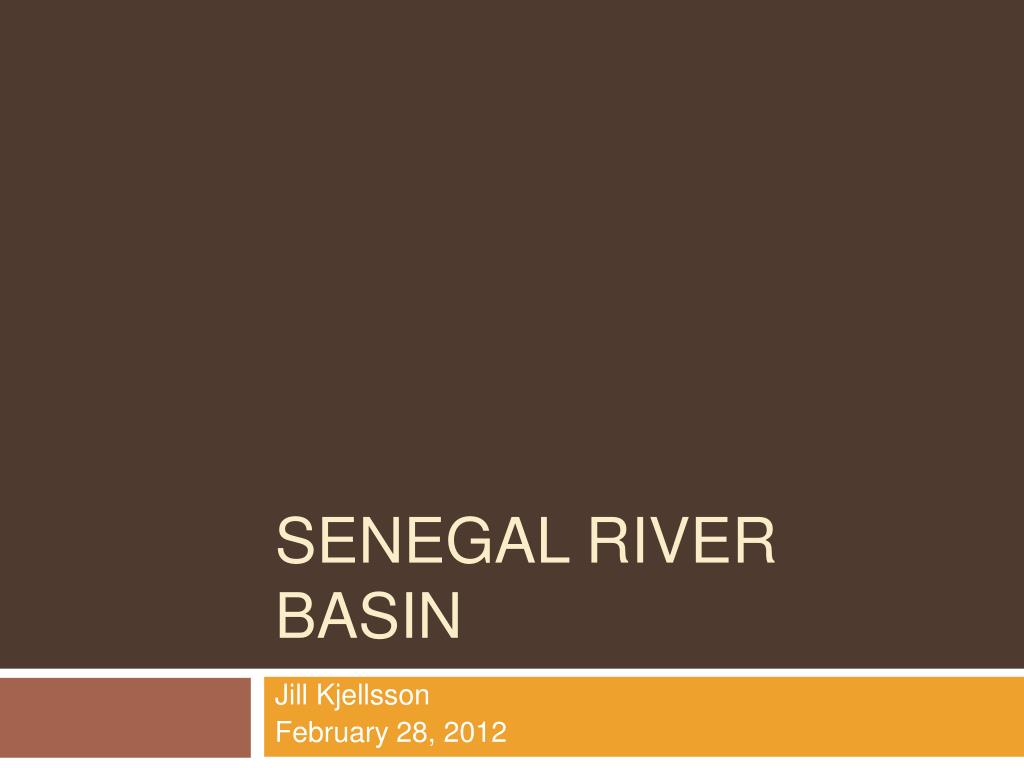 PPT - Senegal River Basin PowerPoint Presentation, free download - ID ...