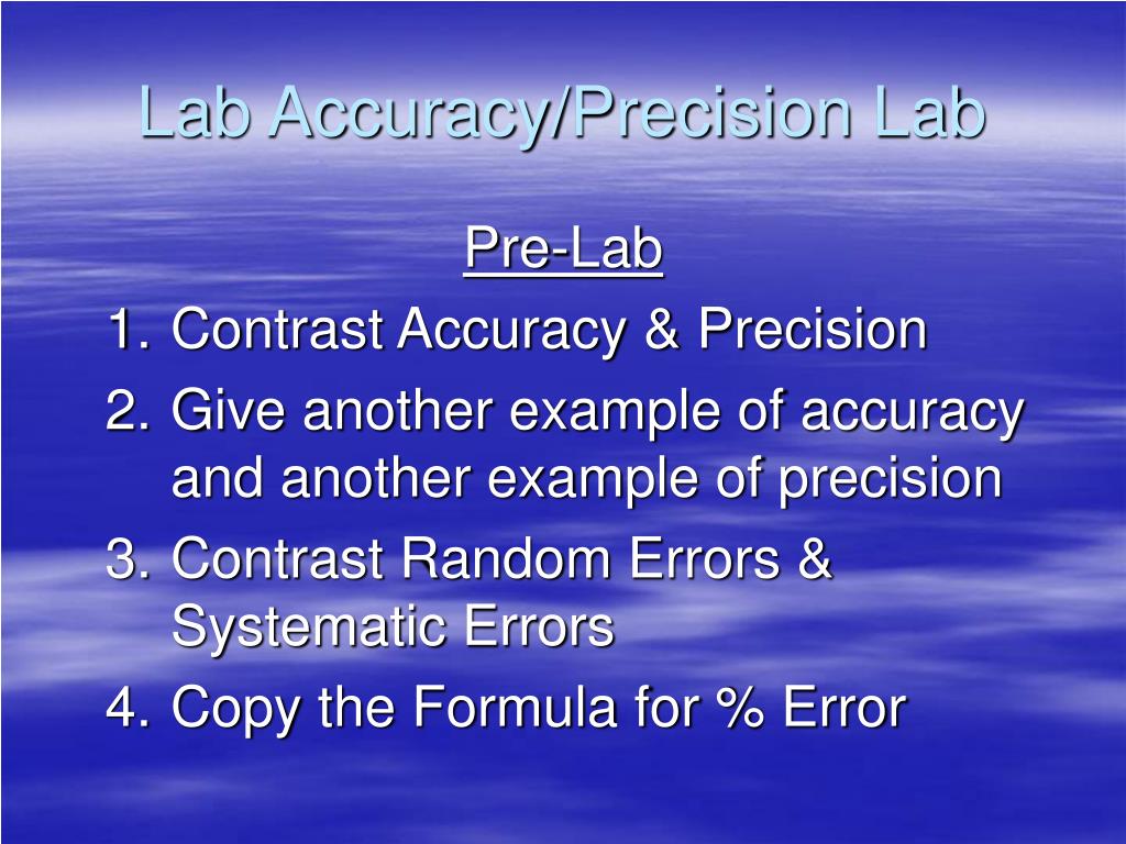PPT - Lab Accuracy/Precision Lab PowerPoint Presentation, free download ...