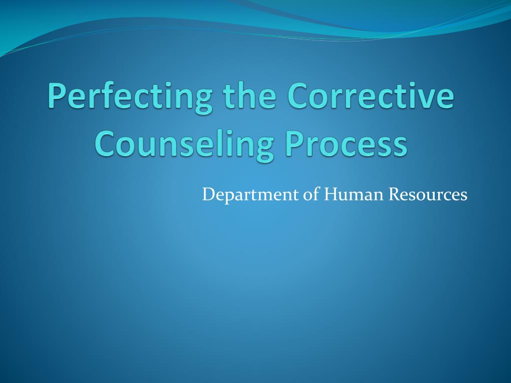 PPT - Perfecting the Corrective Counseling Process PowerPoint ...
