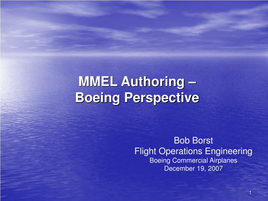 PPT - MMEL Authoring – Boeing Perspective PowerPoint Presentation, free ...