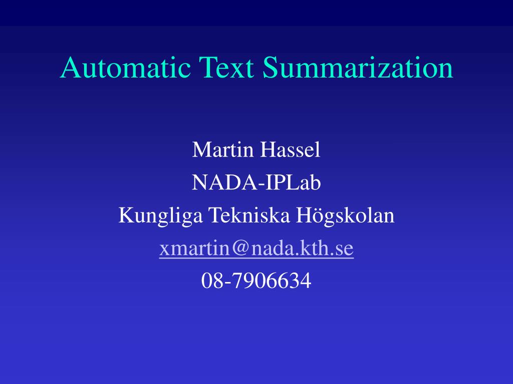 PPT - Automatic Text Summarization PowerPoint Presentation, free ...