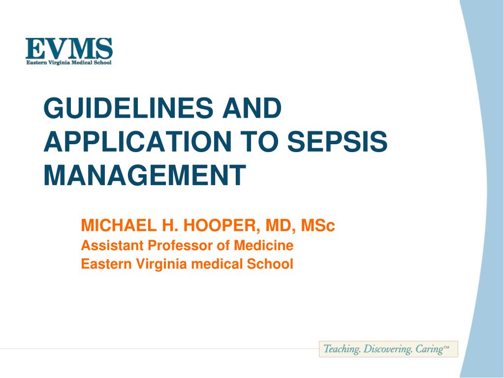 PPT - GUIDELINES AND APPLICATION TO SEPSIS MANAGEMENT PowerPoint ...