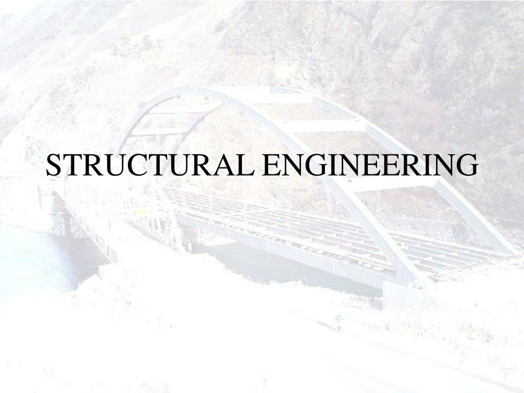 PPT - STRUCTURAL ENGINEERING PowerPoint Presentation, free download ...