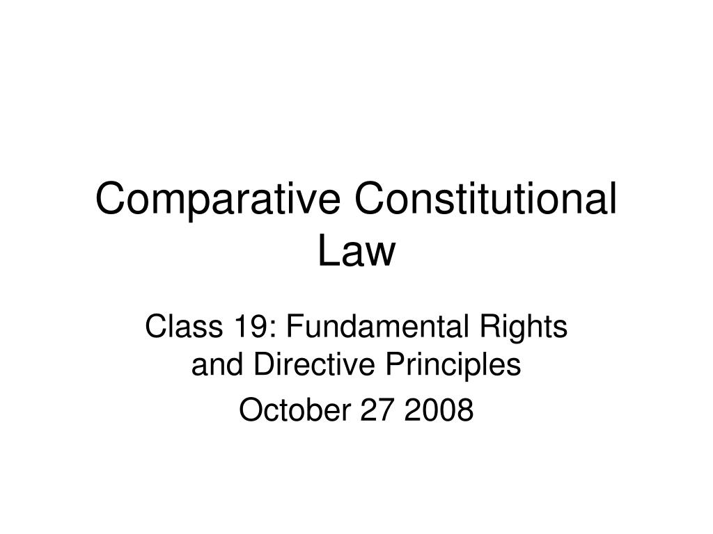 PPT - Comparative Constitutional Law PowerPoint Presentation, free ...