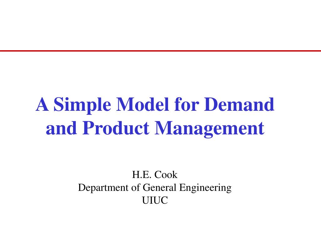 PPT - A Simple Model for Demand and Product Management PowerPoint ...