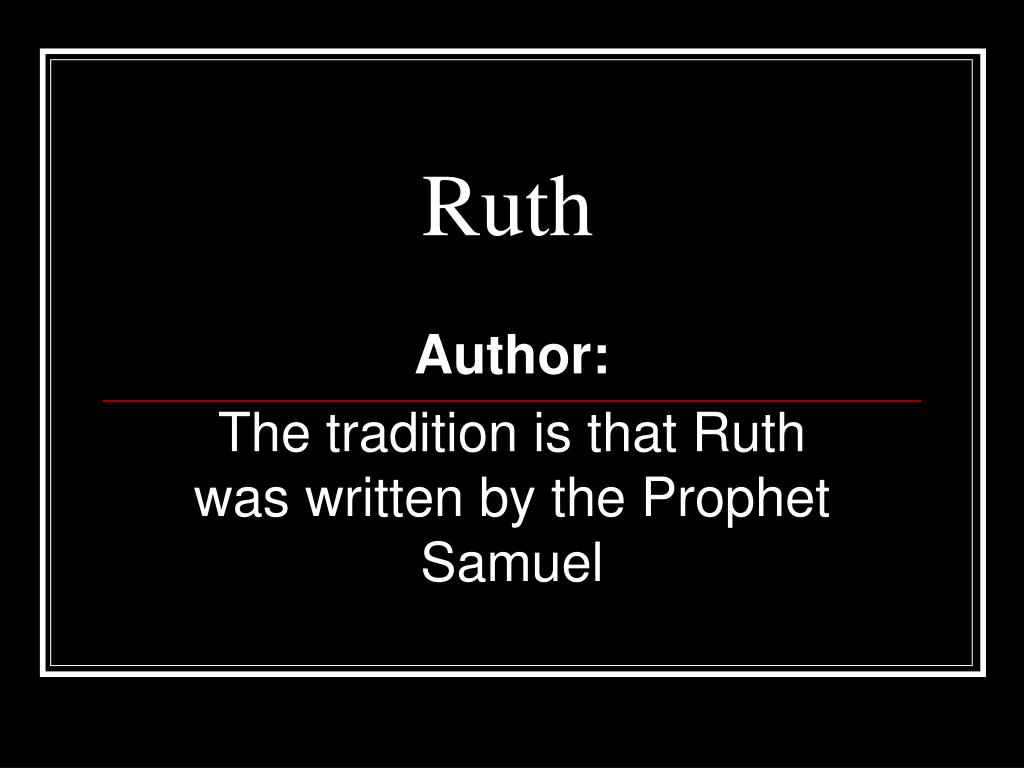 PPT - Ruth PowerPoint Presentation, free download - ID:1479148