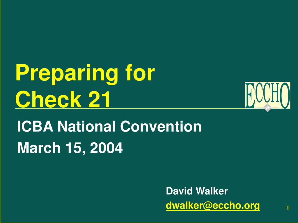 PPT - Preparing for Check 21 PowerPoint Presentation, free download ...
