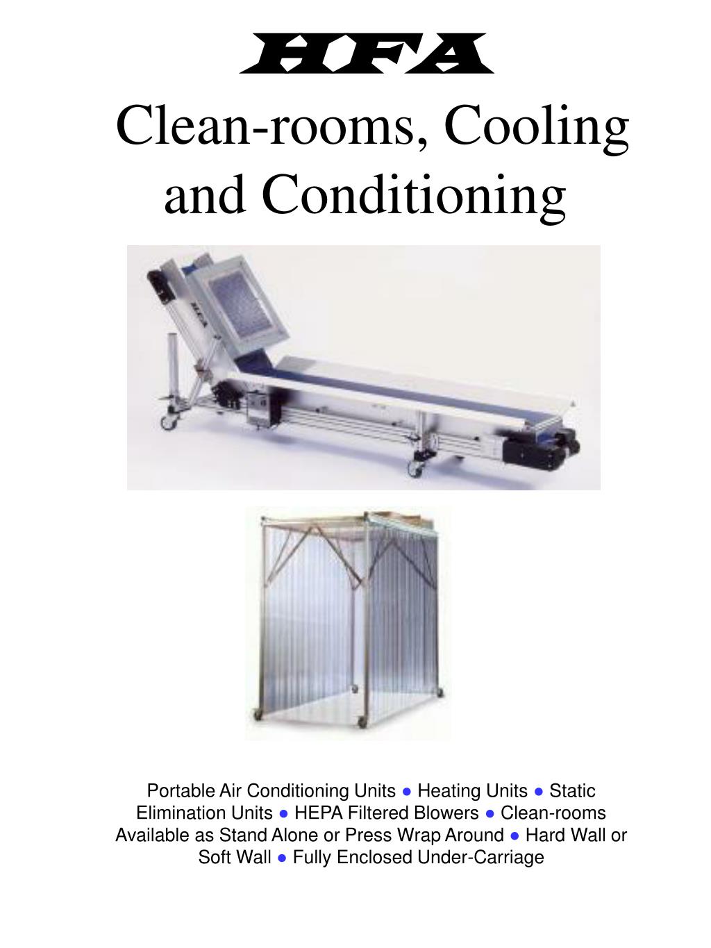 PPT - HFA Clean-rooms, Cooling and Conditioning PowerPoint Presentation ...