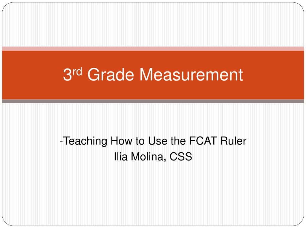 PPT - Mastering Ruler Fundamentals: Teaching 3rd Grade Measurement with ...