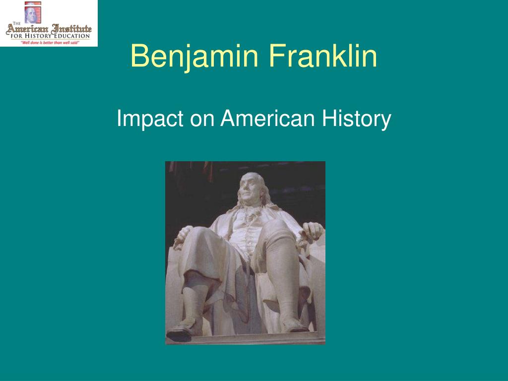 PPT - Benjamin Franklin PowerPoint Presentation, free download - ID:148078