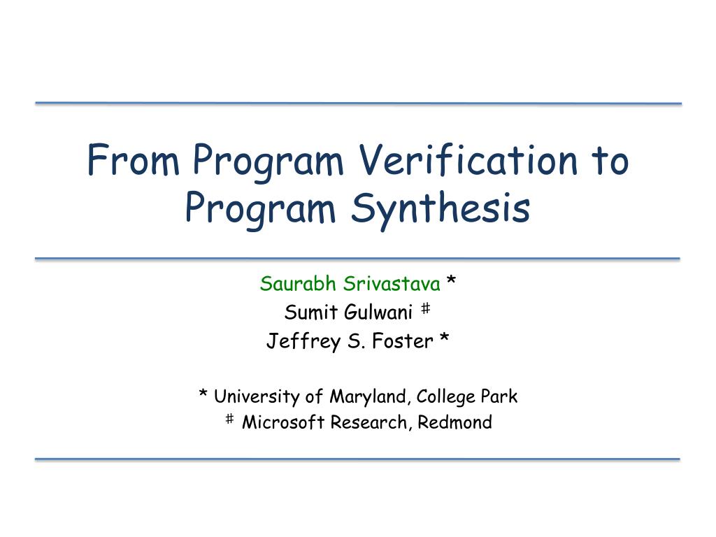 Ppt From Program Verification To Program Synthesis Powerpoint Presentation Id148098