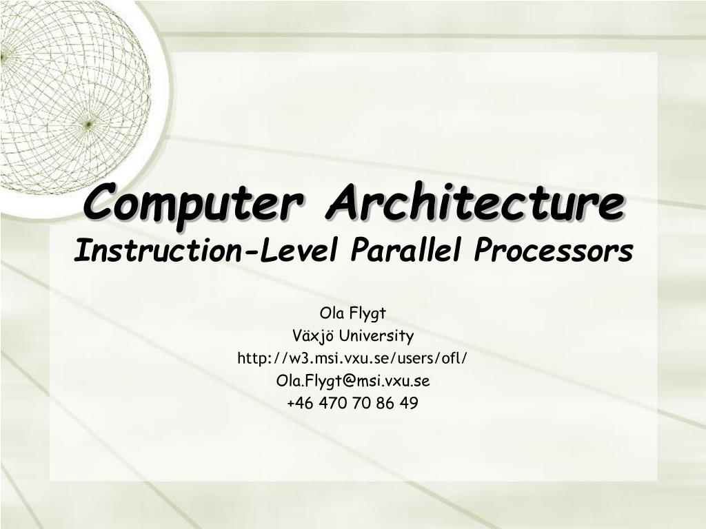 PPT - Computer Architecture Instruction-Level Parallel Processors PowerPoint Presentation - ID ...