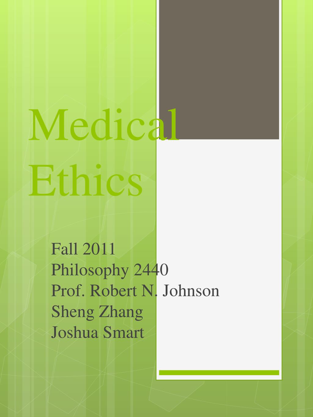 PPT - Medical Ethics PowerPoint Presentation, free download - ID:1483031