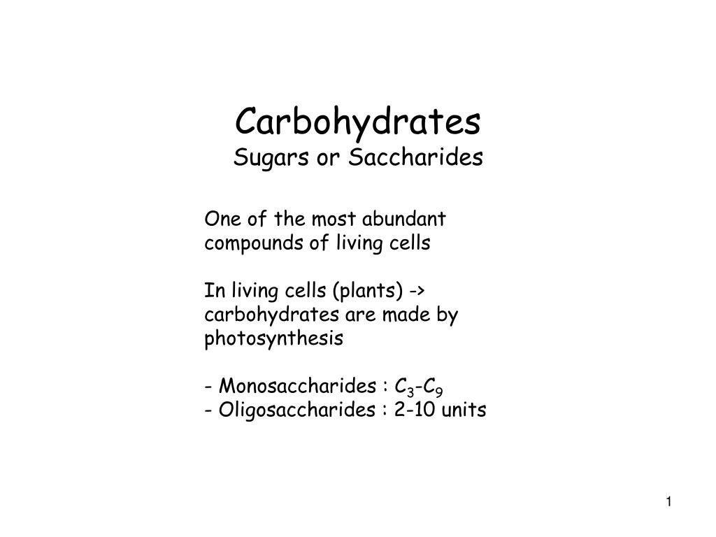 PPT - Carbohydrates Sugars or Saccharides PowerPoint Presentation, free ...