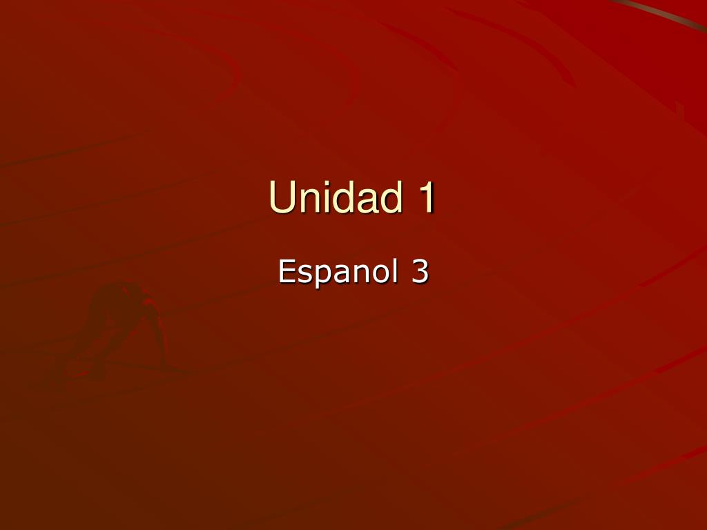 PPT - Unidad 1 PowerPoint Presentation, free download - ID:1483271