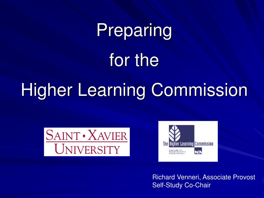 PPT - Preparing for the Higher Learning Commission PowerPoint ...