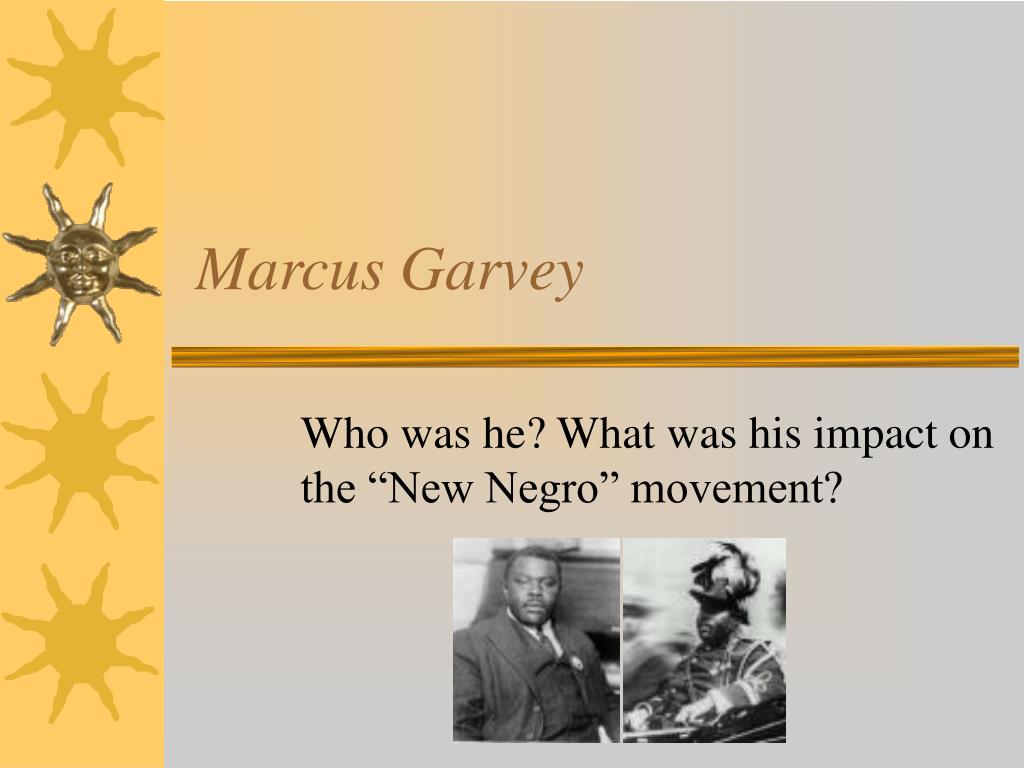 PPT - Marcus Garvey PowerPoint Presentation, free download - ID:1483919