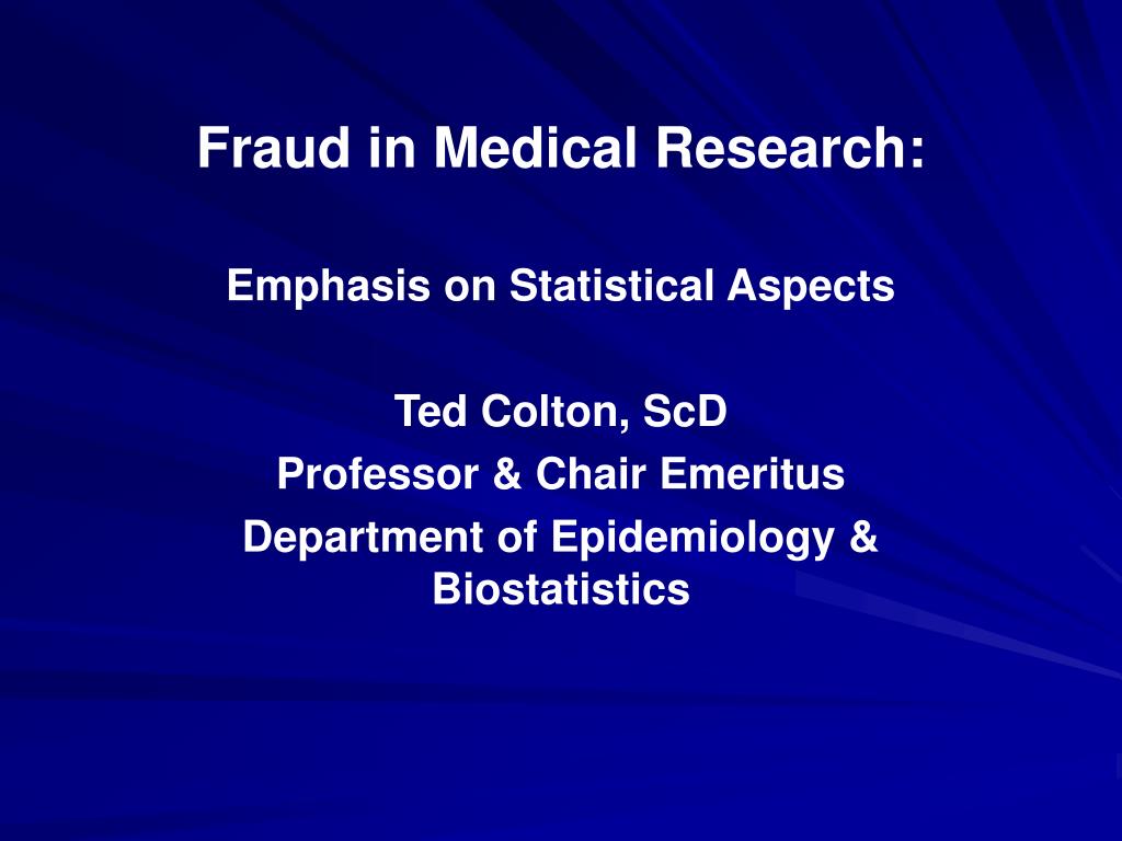 PPT - Fraud in Medical Research: PowerPoint Presentation, free download ...