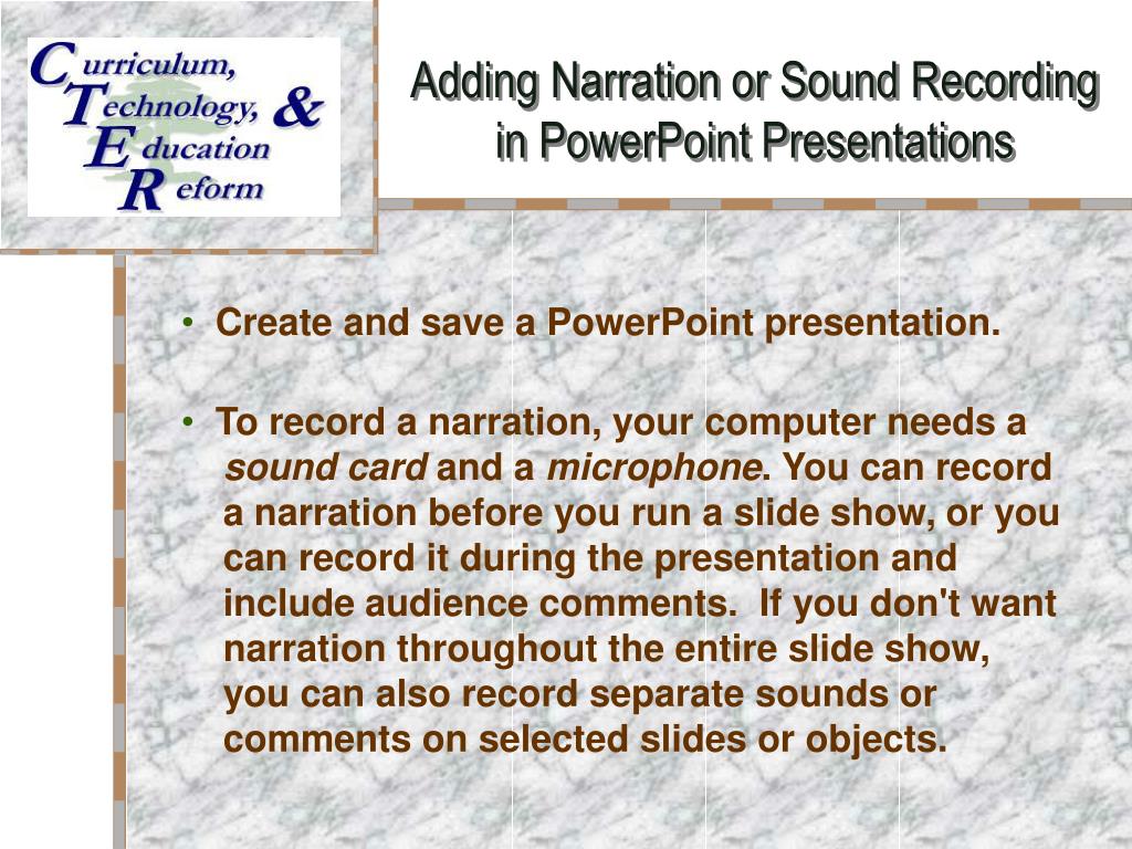 PPT - Adding Narration or Sound Recording in PowerPoint Presentations ...