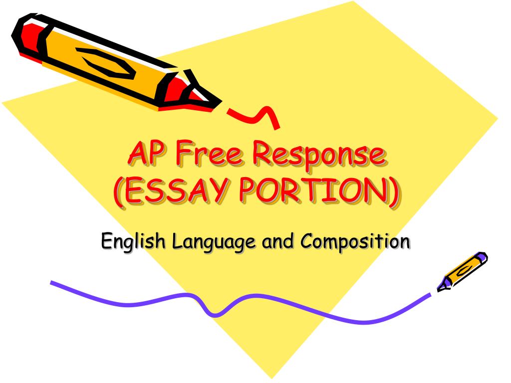 PPT - AP Free Response (ESSAY PORTION) PowerPoint Presentation, free ...