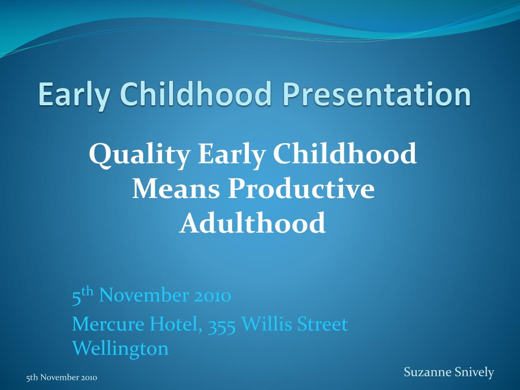 PPT - Early Childhood Presentation PowerPoint Presentation, free ...