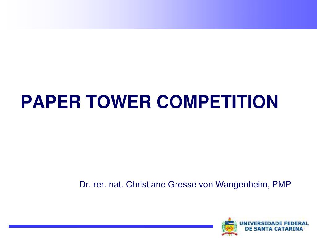 PPT - Paper Tower Competition PowerPoint Presentation, free download ...