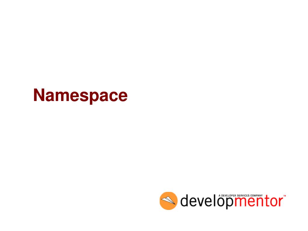 PPT - Namespace PowerPoint Presentation, free download - ID:1487325