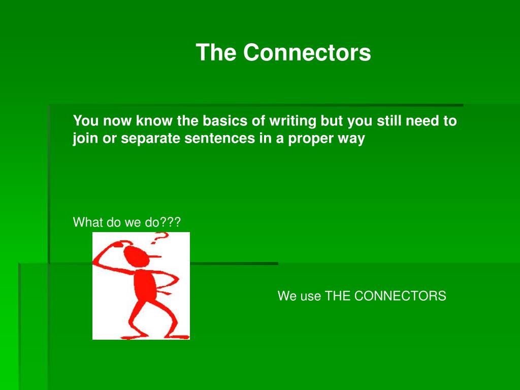 PPT - The Connectors PowerPoint Presentation, free download - ID:1488080