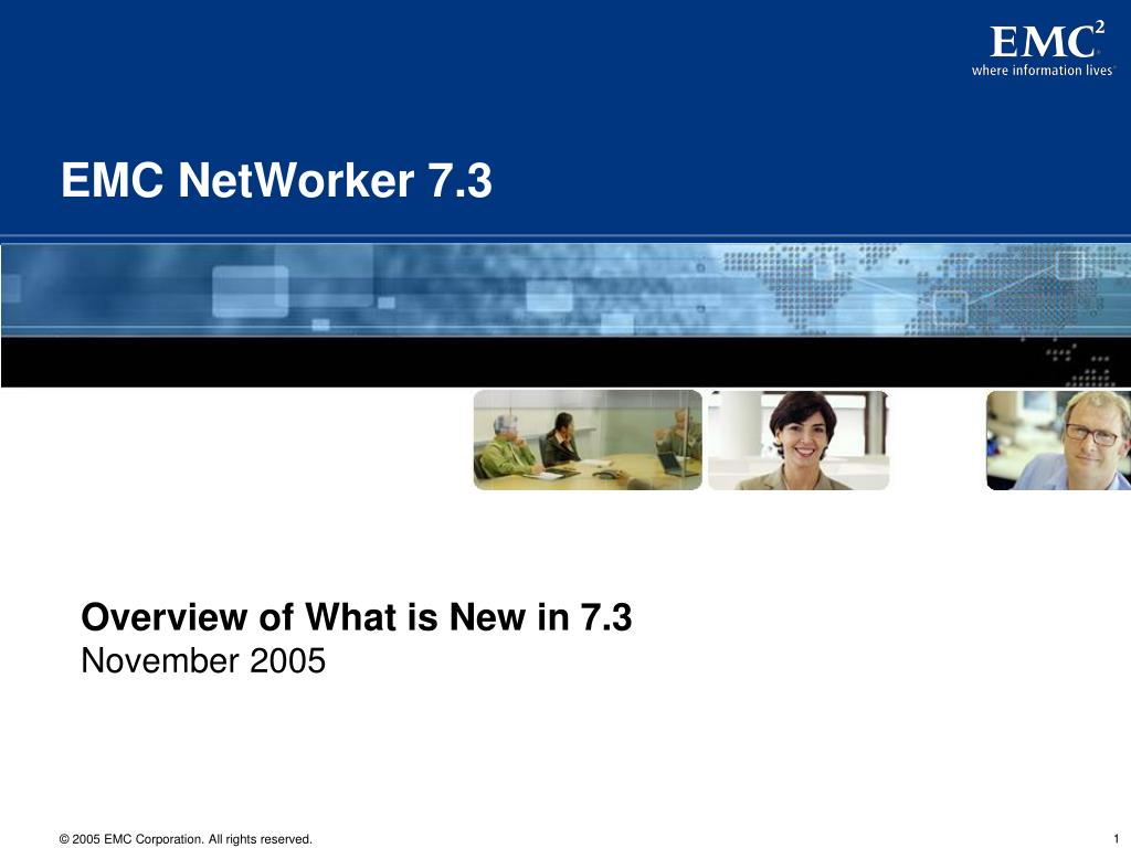 PPT - EMC NetWorker 7.3 PowerPoint Presentation, free download - ID:1488281