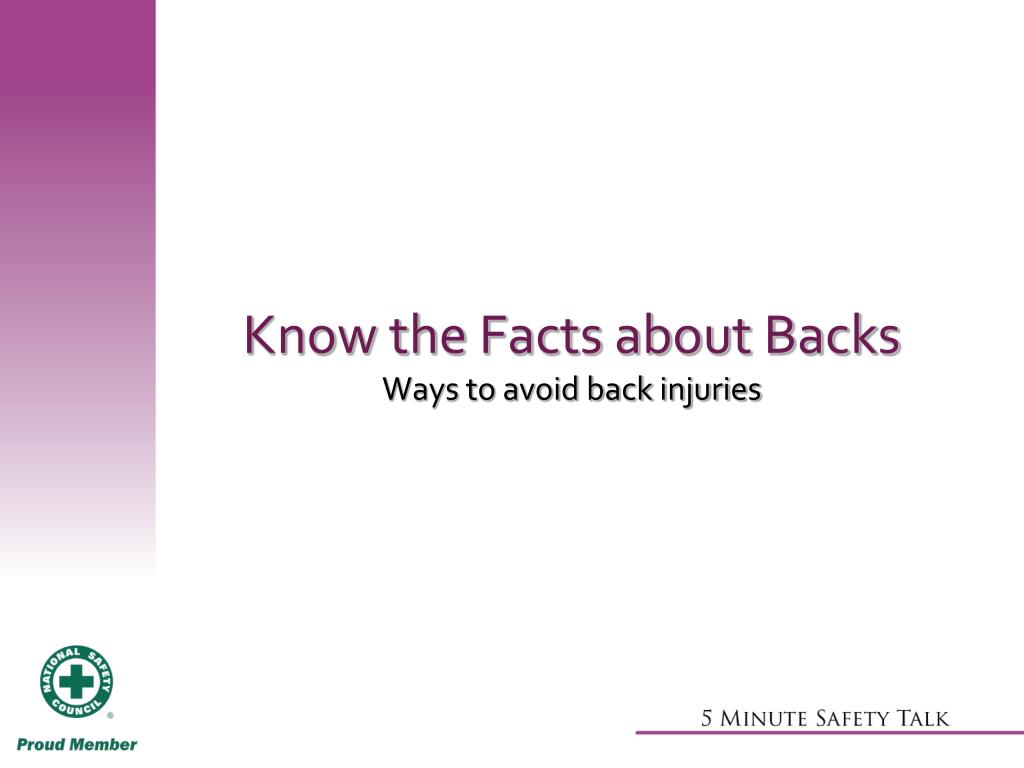 PPT - Know the Facts about Backs Ways to avoid back injuries PowerPoint ...
