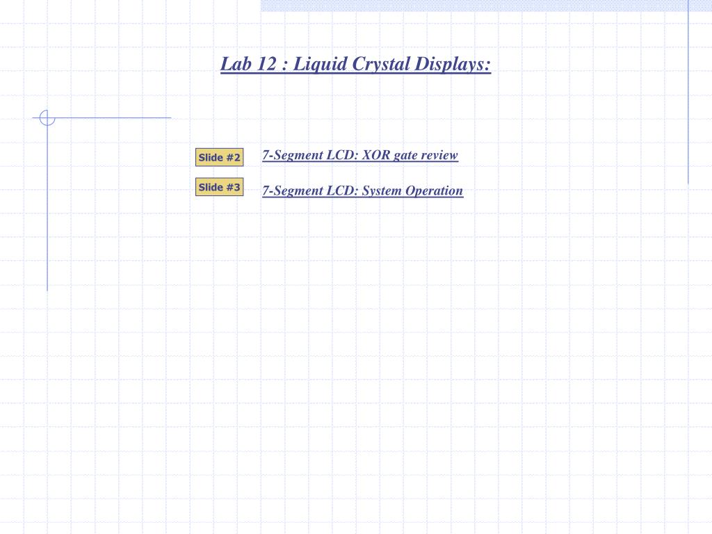 PPT - Lab 12 : Liquid Crystal Displays : PowerPoint Presentation, free ...