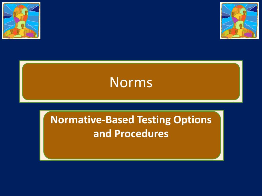 PPT - Norms PowerPoint Presentation, free download - ID:1490258