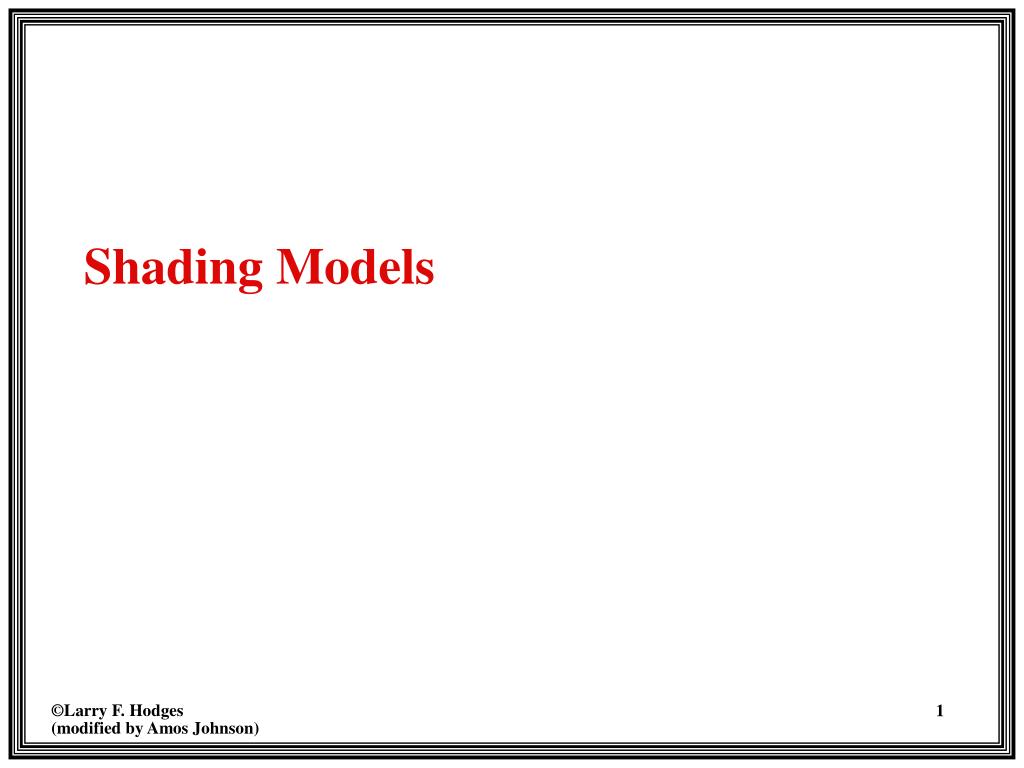 PPT - Shading Models PowerPoint Presentation, free download - ID:1490356