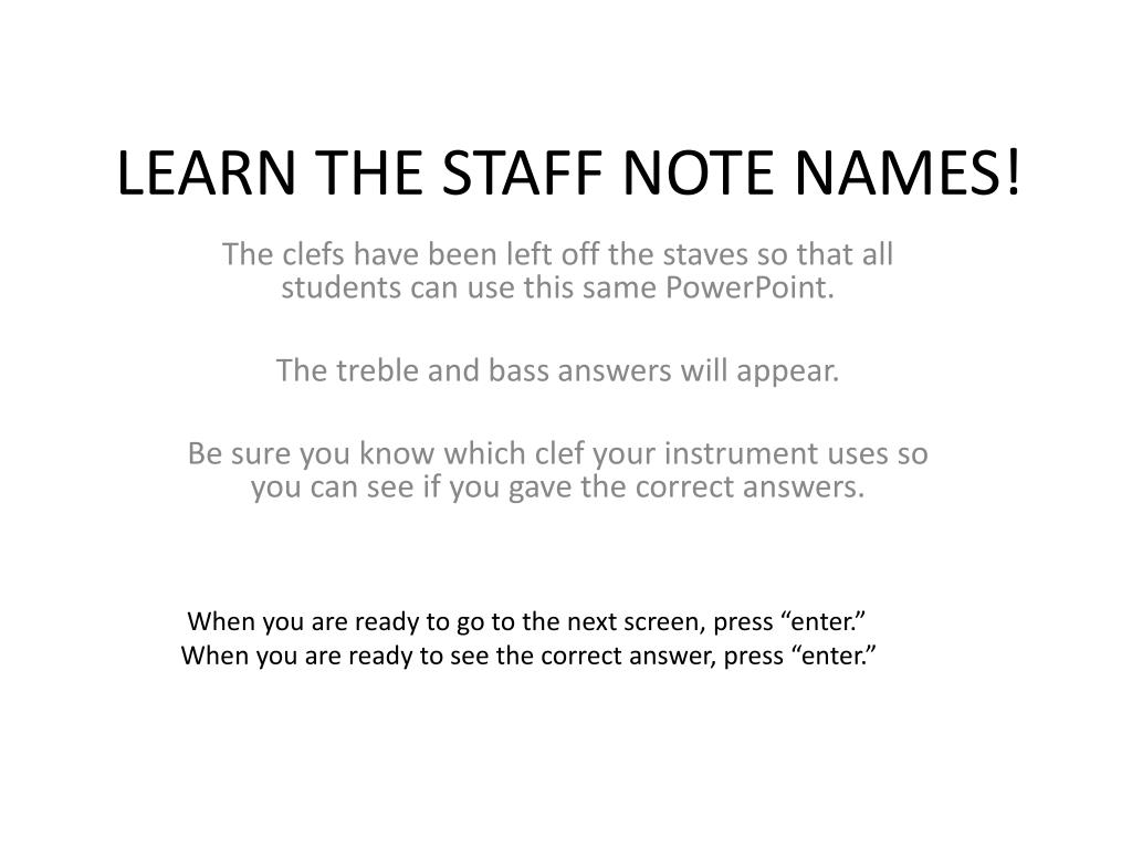 PPT - LEARN THE STAFF NOTE NAMES! PowerPoint Presentation, free ...