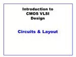 PPT - Chapter 12 Arithmetic Circuits in CMOS VLSI PowerPoint Presentation - ID:4352505