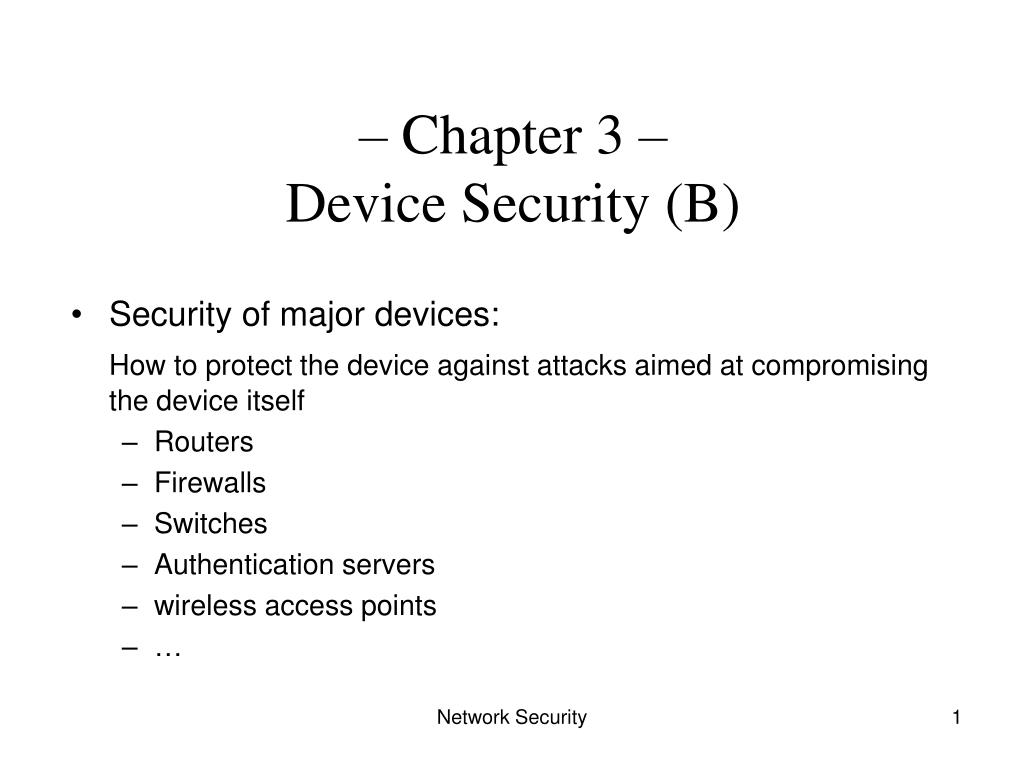 PPT - Enhancing Network Security: Device Protection Strategies ...