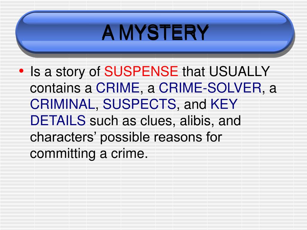 PPT - A MYSTERY PowerPoint Presentation, free download - ID:149506