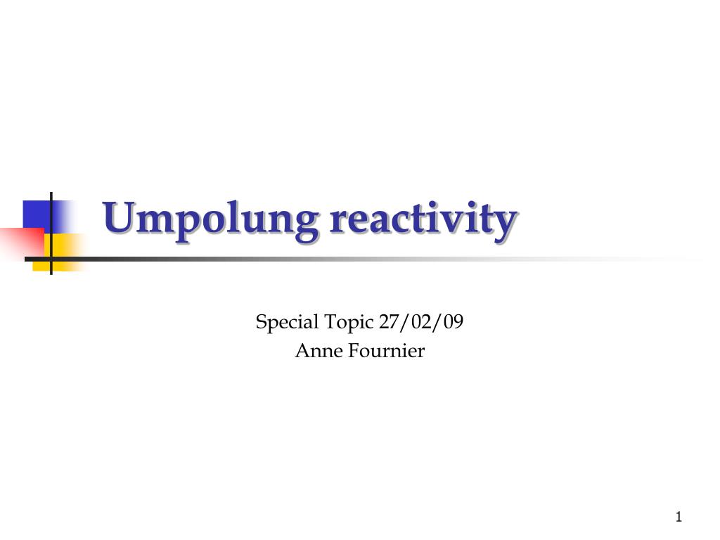 PPT - Umpolung reactivity PowerPoint Presentation, free download - ID ...